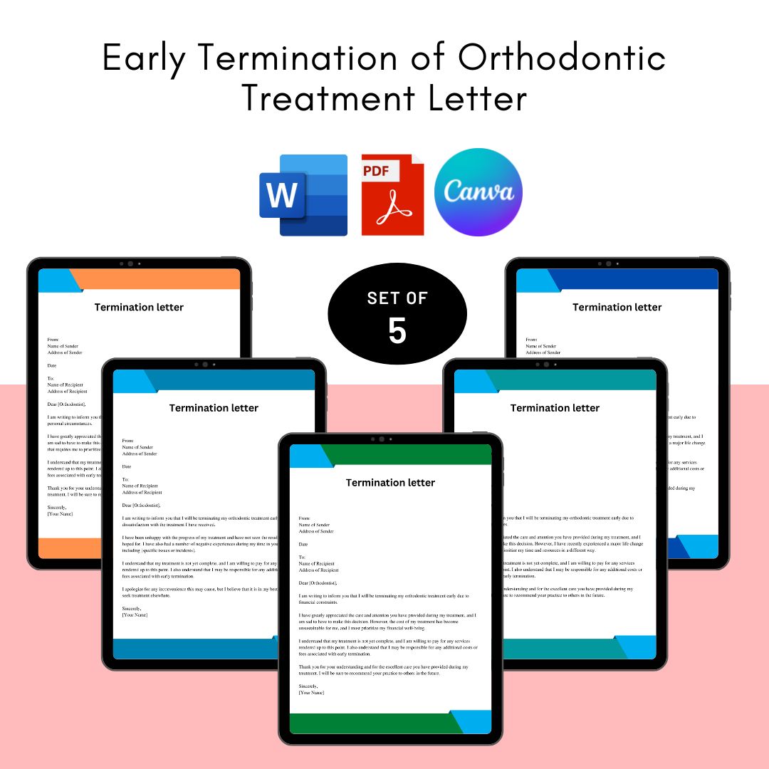 Early Termination of Orthodontic Treatment Letter Sample