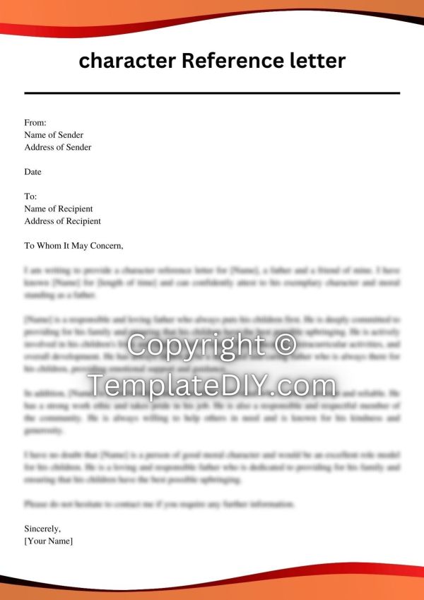 Character Reference Letter For A Father Sample with Examples